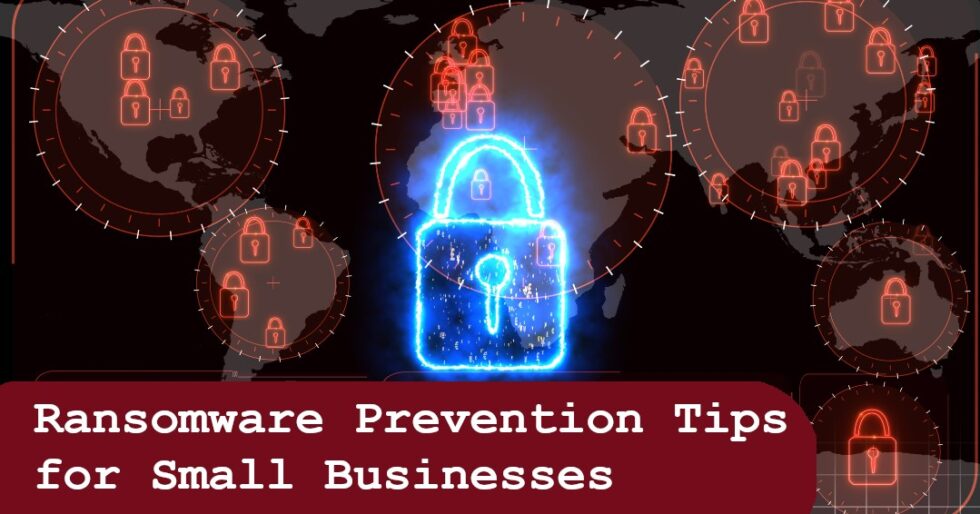 Ransomware Prevention Tips for Small Businesses